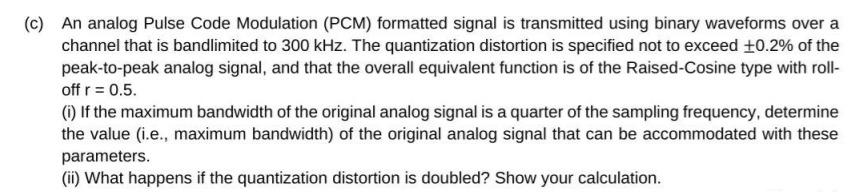 Solved (C) An analog Pulse Code Modulation (PCM) formatted | Chegg.com