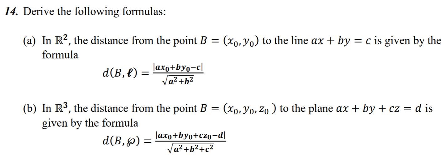 Solved 14. Derive the following formulas: = (xo, yo) to the | Chegg.com