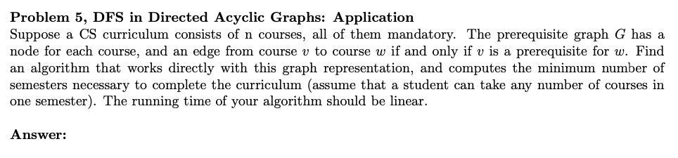 Solved Problem 5, DFS in Directed Acyclic Graphs: | Chegg.com