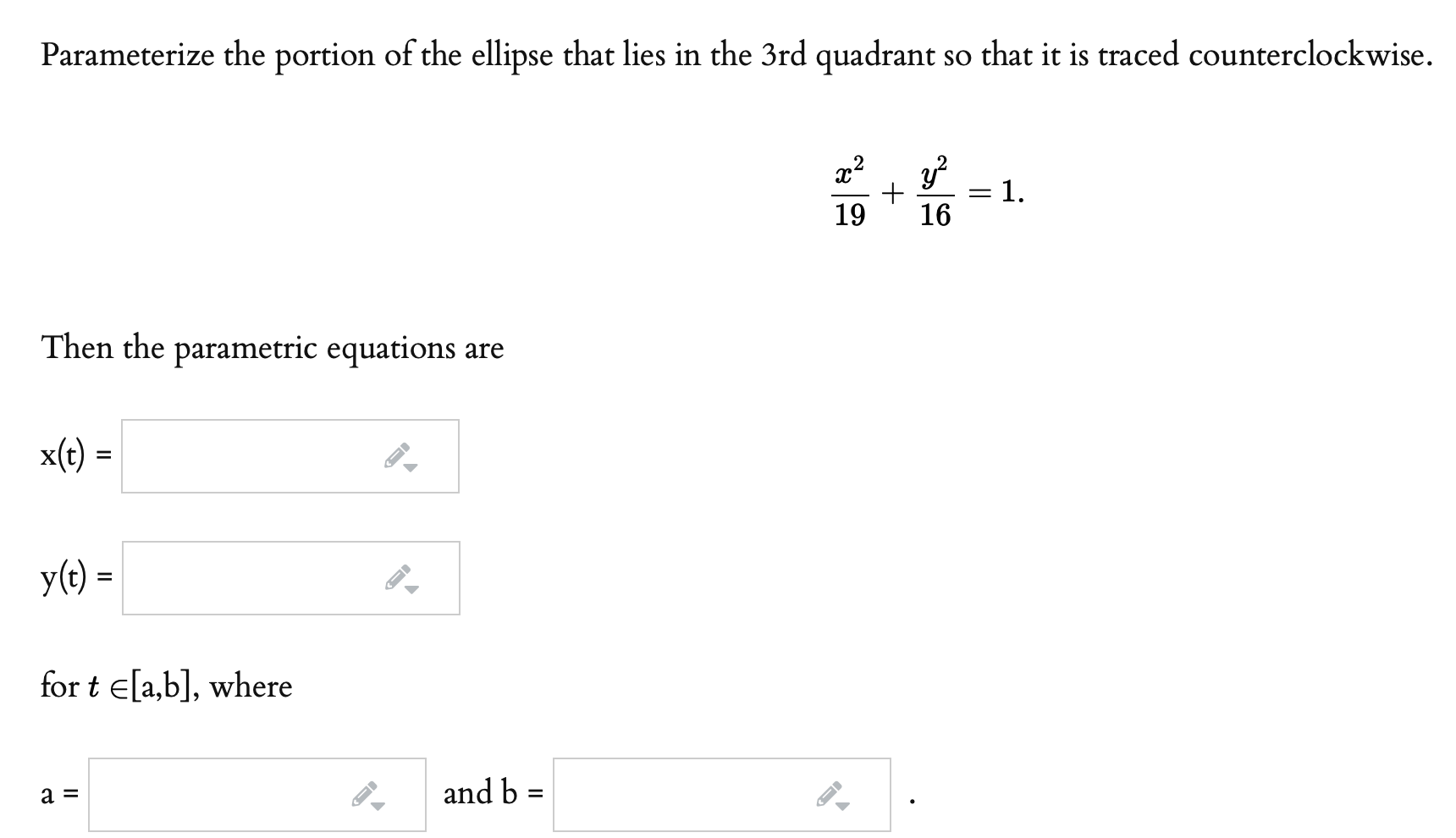 Solved Parameterize the portion of the ellipse that lies in | Chegg.com