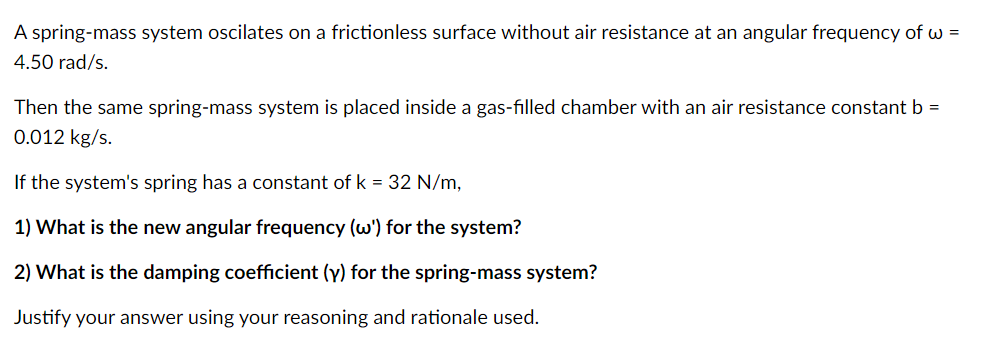 Solved A spring-mass system oscilates on a frictionless | Chegg.com