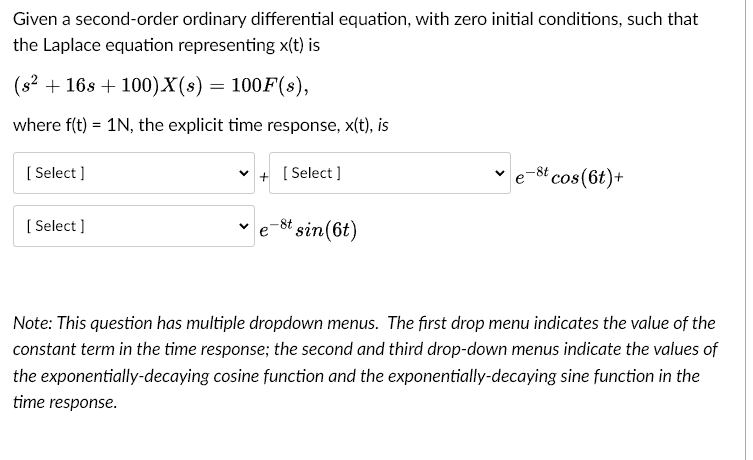 Solved Given A Second Order Ordinary Differential Equation