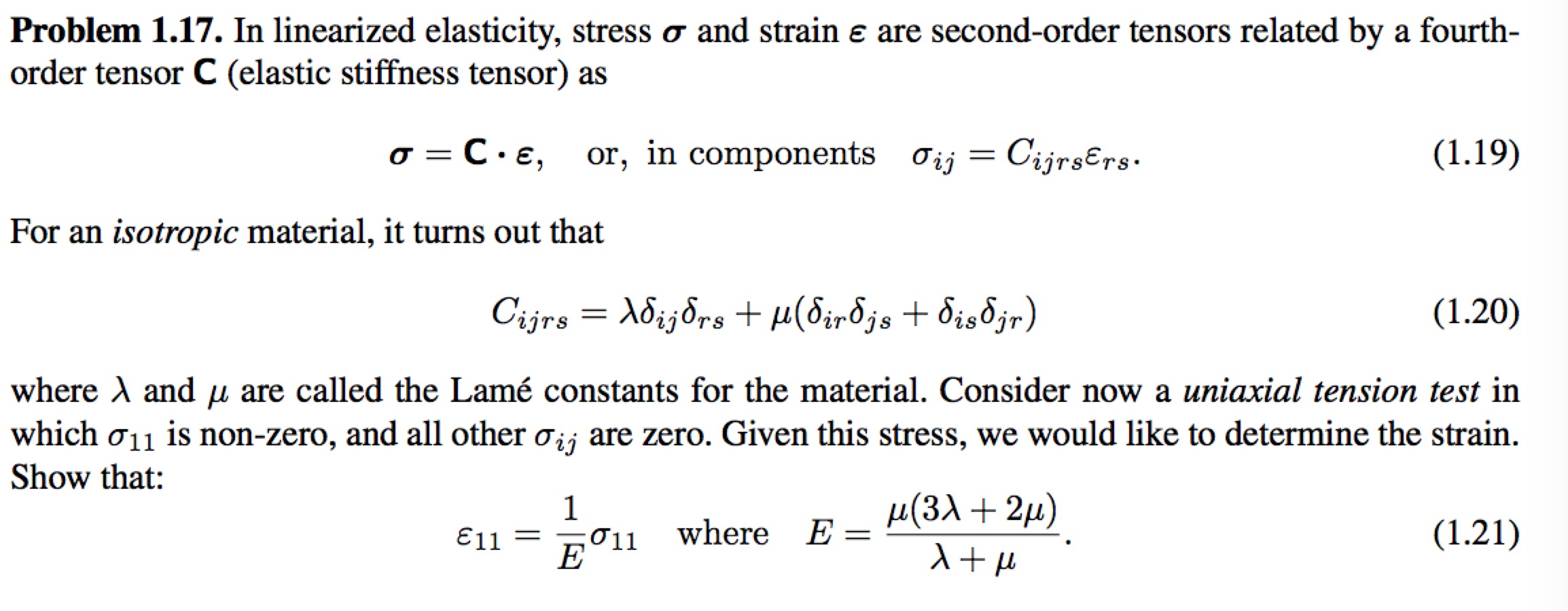 Solved Problem 1.17. In linearized elasticity, stress o and | Chegg.com