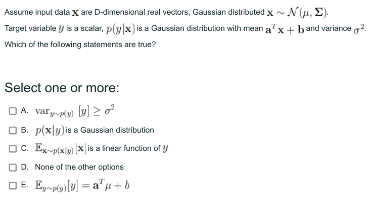 Solved Assume input data x are D-dimensional real vectors, | Chegg.com
