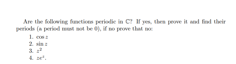 Solved Are the following functions periodic in C ? If yes, | Chegg.com