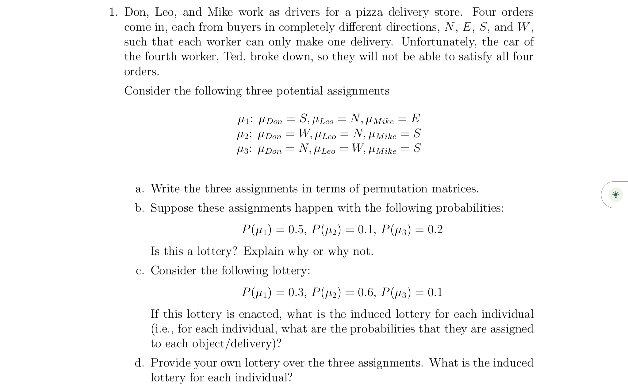 Solved Don, Leo, and Mike work as drivers for a pizza | Chegg.com