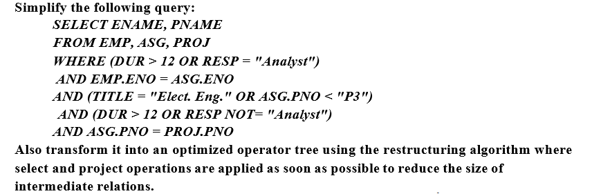 Solved Simplify the following query: SELECT ENAME, PNAME | Chegg.com