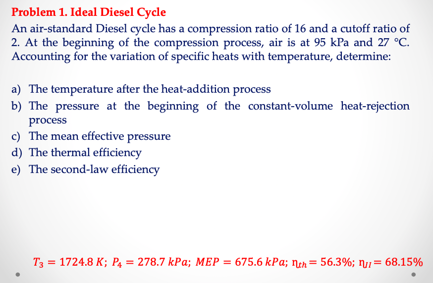Solved Problem 1. Ideal Diesel Cycle An air-standard Diesel | Chegg.com