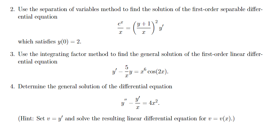 Solved Use the separation of ﻿variables method to ﻿find the | Chegg.com