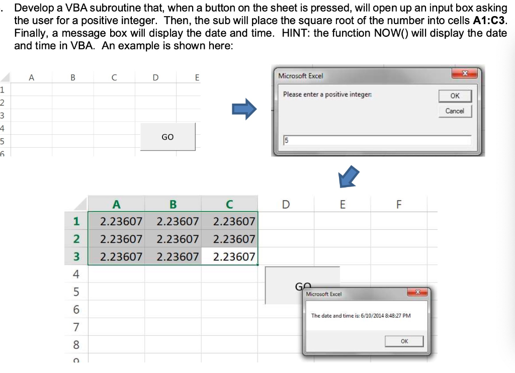 Develop a VBA subroutine that, when a button on the | Chegg.com