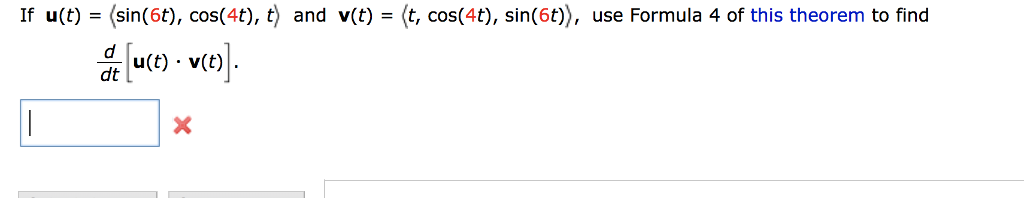 Solved If u(t)-(sin(6t), cos(4t), t> and v(t) = 〈t, cos(4t), | Chegg.com