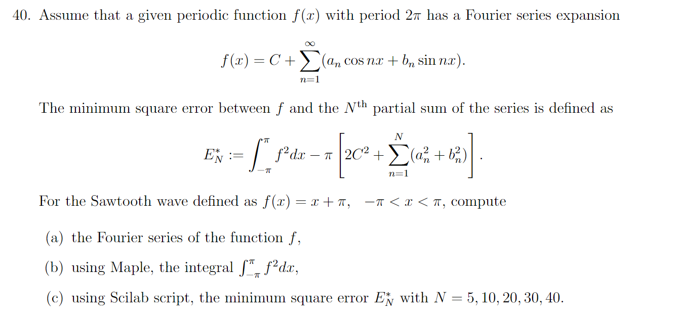 Solved Assume that a given periodic function f(x) with | Chegg.com