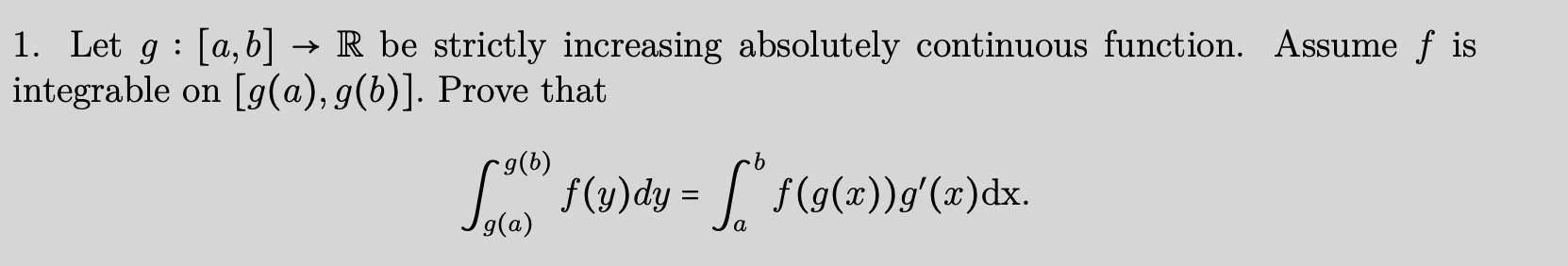 Solved 1. Let g : [a,b] → R be strictly increasing | Chegg.com