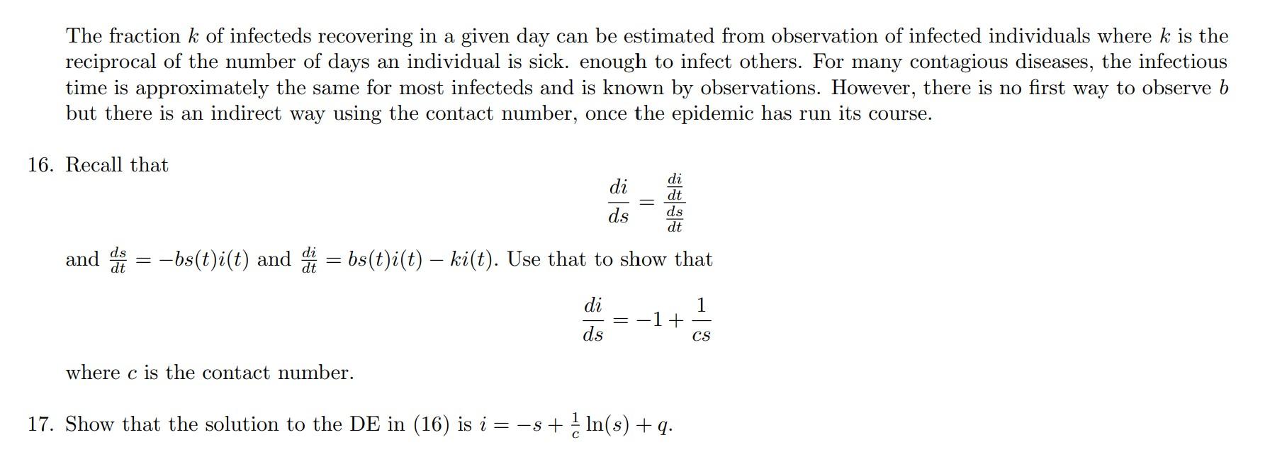 Solved The fraction k of infecteds recovering in a given day | Chegg.com