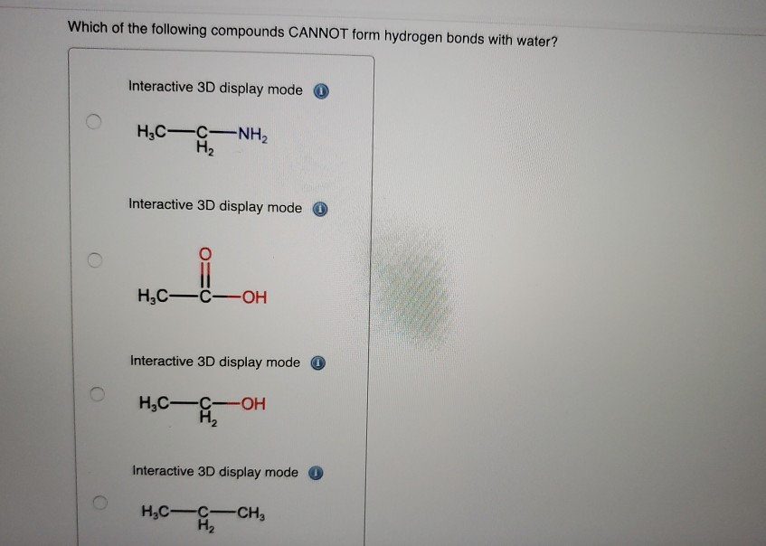 Solved Which of the following compounds CANNOT form hydrogen | Chegg.com