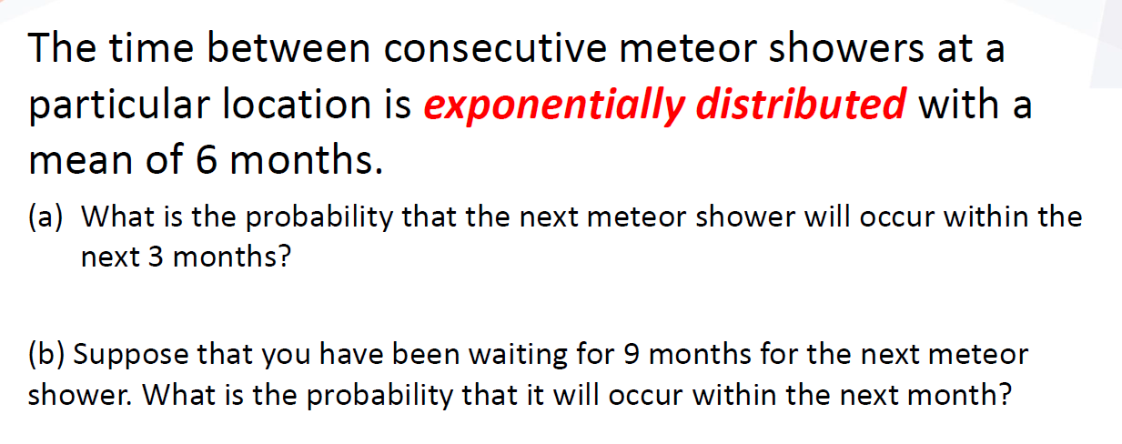 Solved The time between consecutive meteor showers at a | Chegg.com