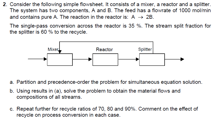 Solved Chemical Engineering Problem! (Simulation and | Chegg.com