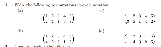Solved Write The Following Permutations In Cycle Notation 