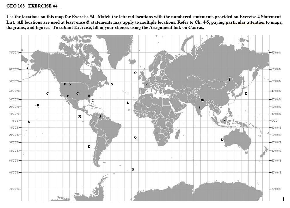 Solved GEO 108 EXERCISE #4 Use the locations on this map for | Chegg.com