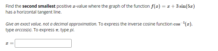 Solved Find the second smallest positive x-value where the | Chegg.com
