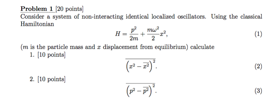 Solved Problem 1 [20 points] Consider a system of | Chegg.com