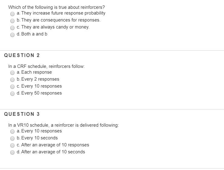 Solved Which of the following is true about reinforcers? O | Chegg.com