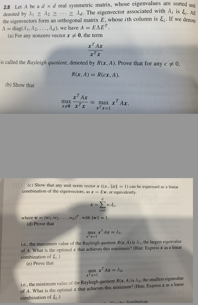 Solved 2.8 Let A be a d×d real symmetric matrix, whose | Chegg.com