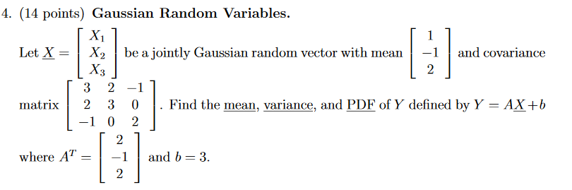 Solved 4. (14 points) Gaussian Random Variables. X Let X X2 | Chegg.com