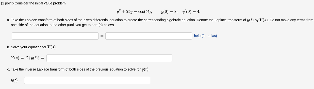 Solved (1 point) Consider the initial value problem y" + 25y | Chegg.com