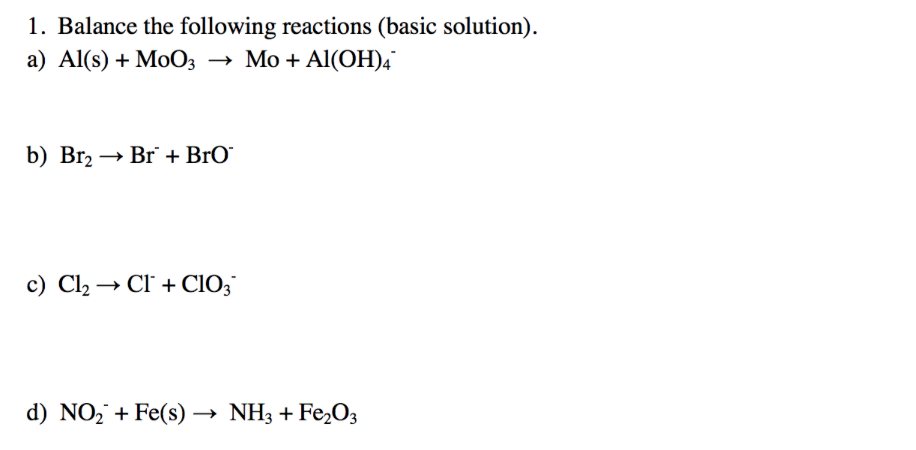 Solved 1. Balance the following reactions (basic solution) | Chegg.com