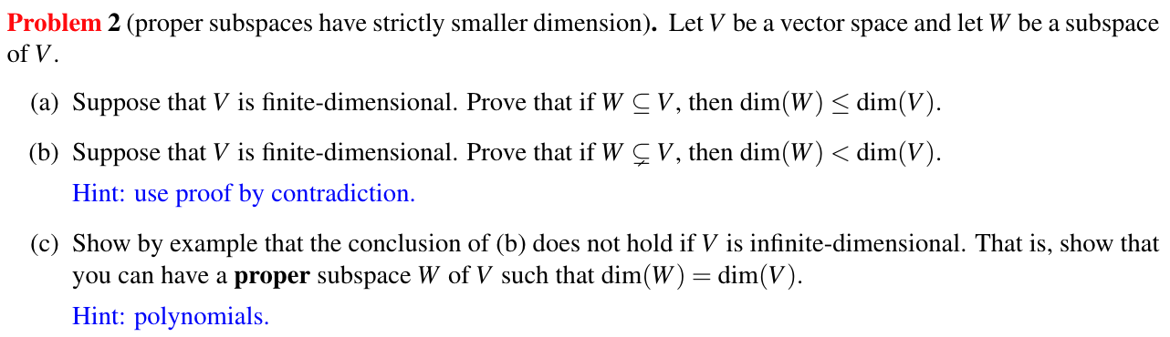 Solved Problem 2 (proper subspaces have strictly smaller | Chegg.com