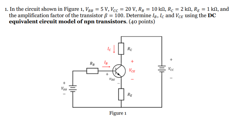 Solved 1. In the circuit shown in Figure 1, VBB = 5 V, Vcc = | Chegg.com