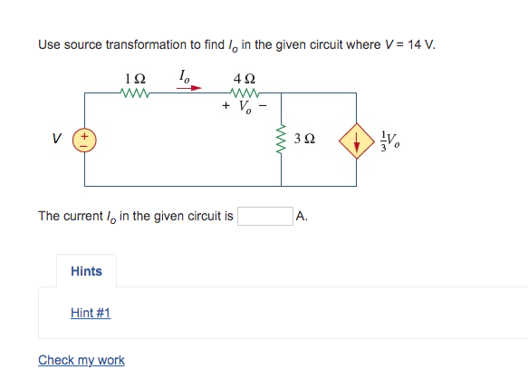 Solved in the given circuit where V= 14 V Use source | Chegg.com