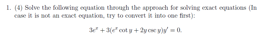 Solved 1. (4) Solve the following equation through the | Chegg.com