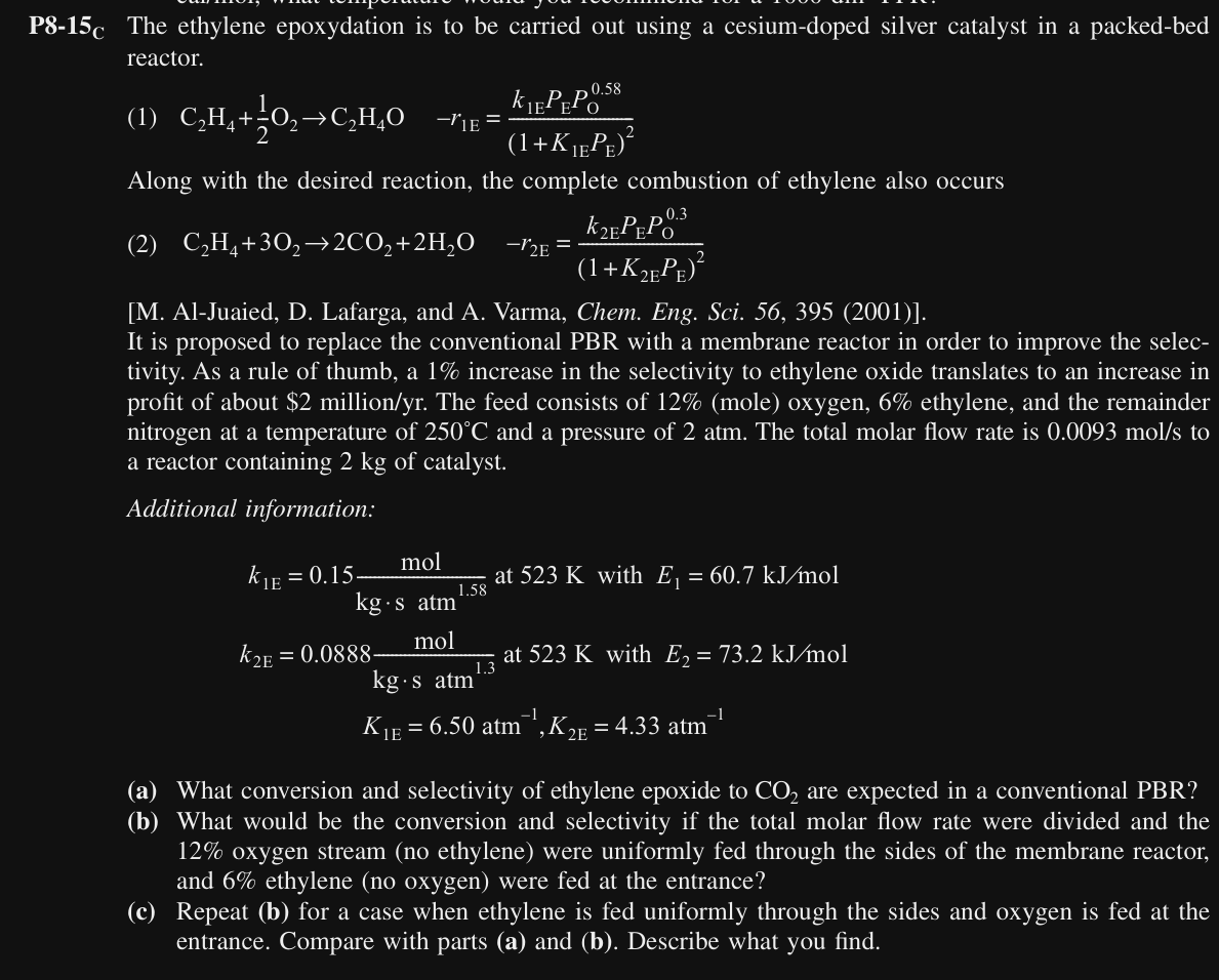 Solved **Solve using MATLAB**P8-15 ?C ﻿The ethylene | Chegg.com