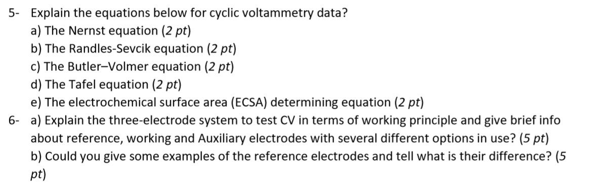Solved 5- Explain the equations below for cyclic voltammetry | Chegg.com