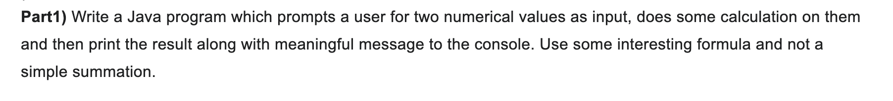 Solved Write a Java program that prompts a user for two | Chegg.com