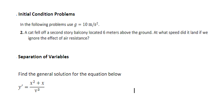 Solved Initial Condition Problems In the following problems | Chegg.com