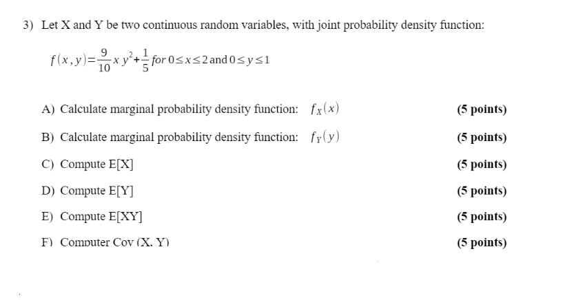 Solved 3 Let X And Y Be Two Continuous Random Variables 0304