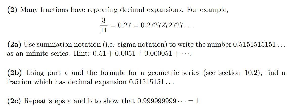 Solved (2) Many fractions have repeating decimal expansions. | Chegg.com