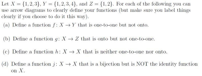 Solved Let X = {1,2,3}, Y = {1,2,3,4}, and Z = {1, 2}. For | Chegg.com