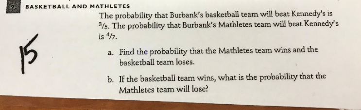 Solved BASKETBALL AND MATHLETES The probability that | Chegg.com