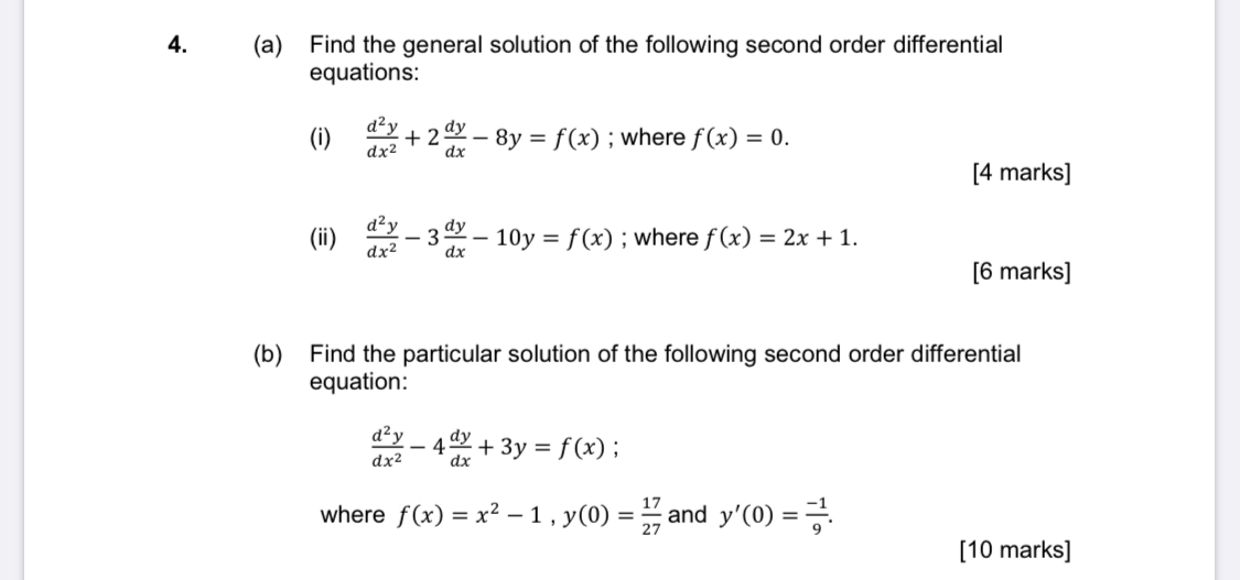Solved 4. (a) Find the general solution of the following | Chegg.com