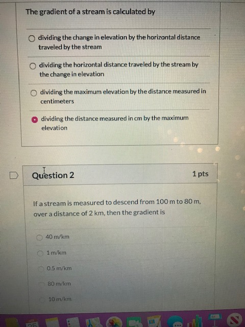 Solved The gradient of a stream is calculated by dividing | Chegg.com