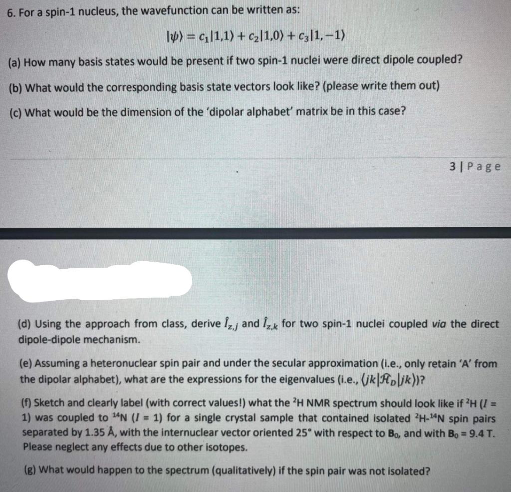6. For a spin-1 nucleus, the wavefunction can be | Chegg.com