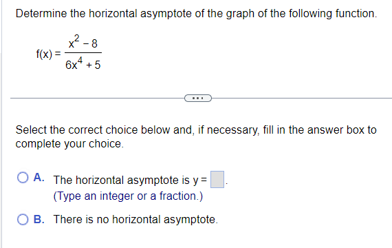 Solved Determine the horizontal asymptote of the graph of | Chegg.com