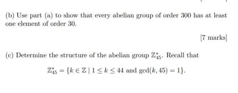 Solved (b) Use part (a) to show that every abelian group of | Chegg.com