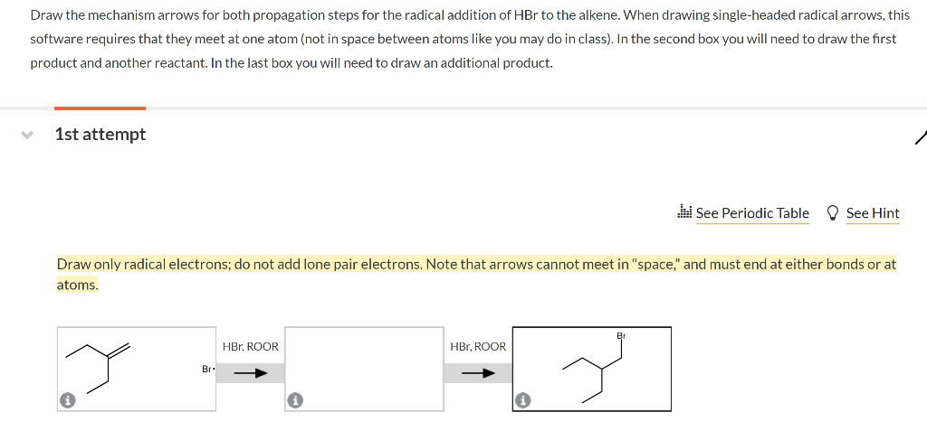 Solved Draw the mechanism arrows for both propagation steps | Chegg.com