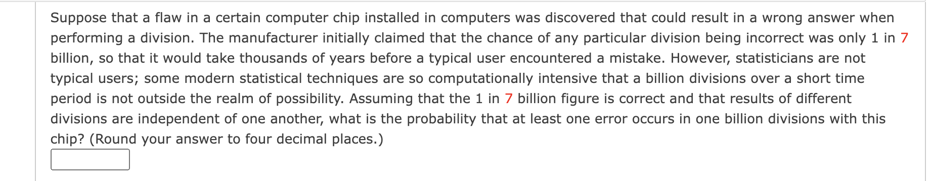 Solved Suppose that a flaw in a certain computer chip | Chegg.com