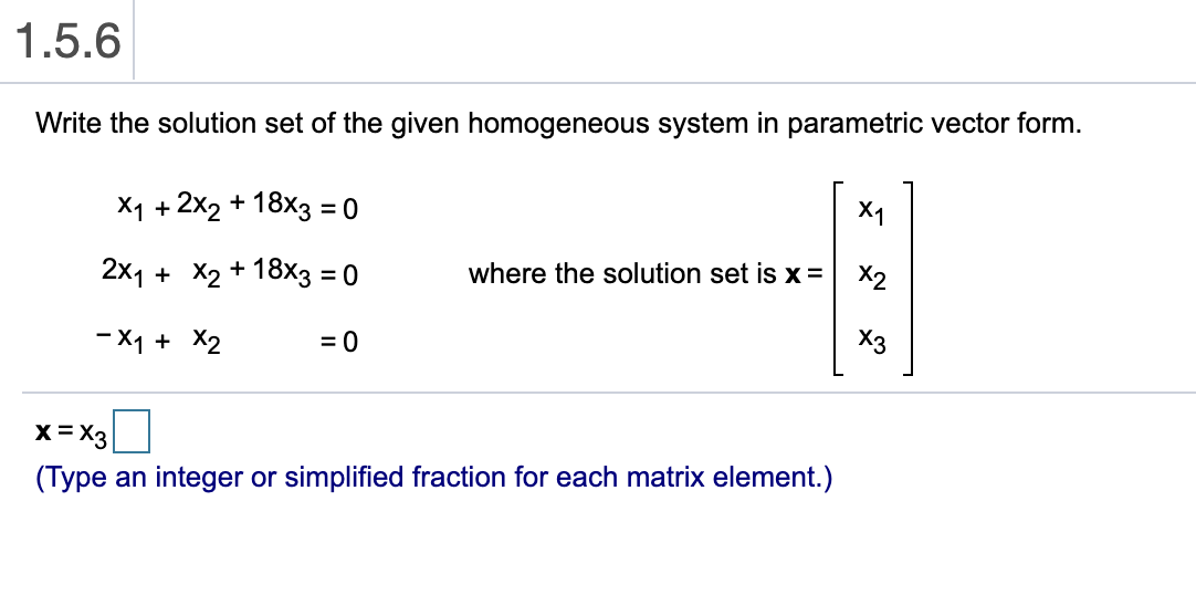 Solved 1.5.6 Write the solution set of the given homogeneous | Chegg.com